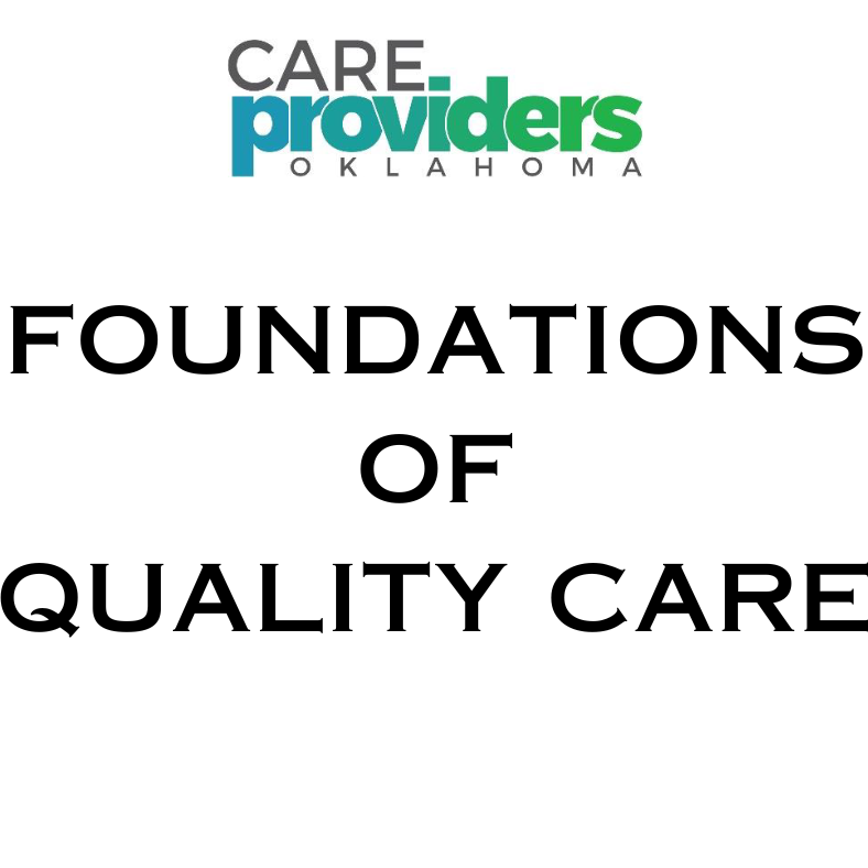 Foundations of Quality Care